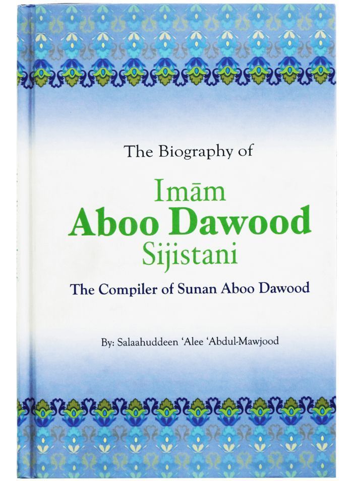 Buy The Biography Of Imam Abu Dawood - Online Books Store